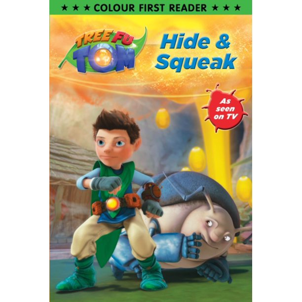 Tree Fu Tom: Hide and Squeak Colour First Reader – Red Balloon Books