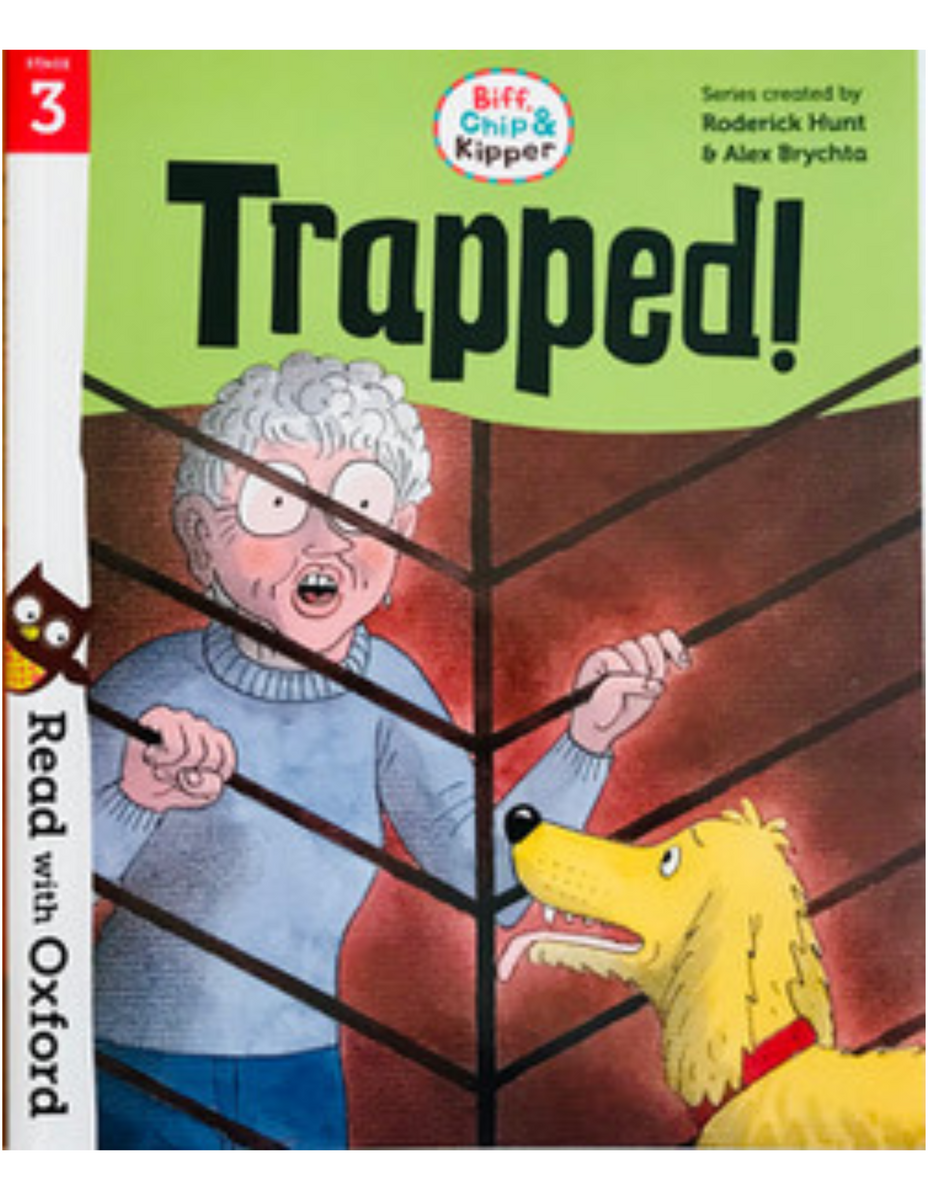 Biff, Chip & Kipper: Trapped! (Stage 3) – Red Balloon Books