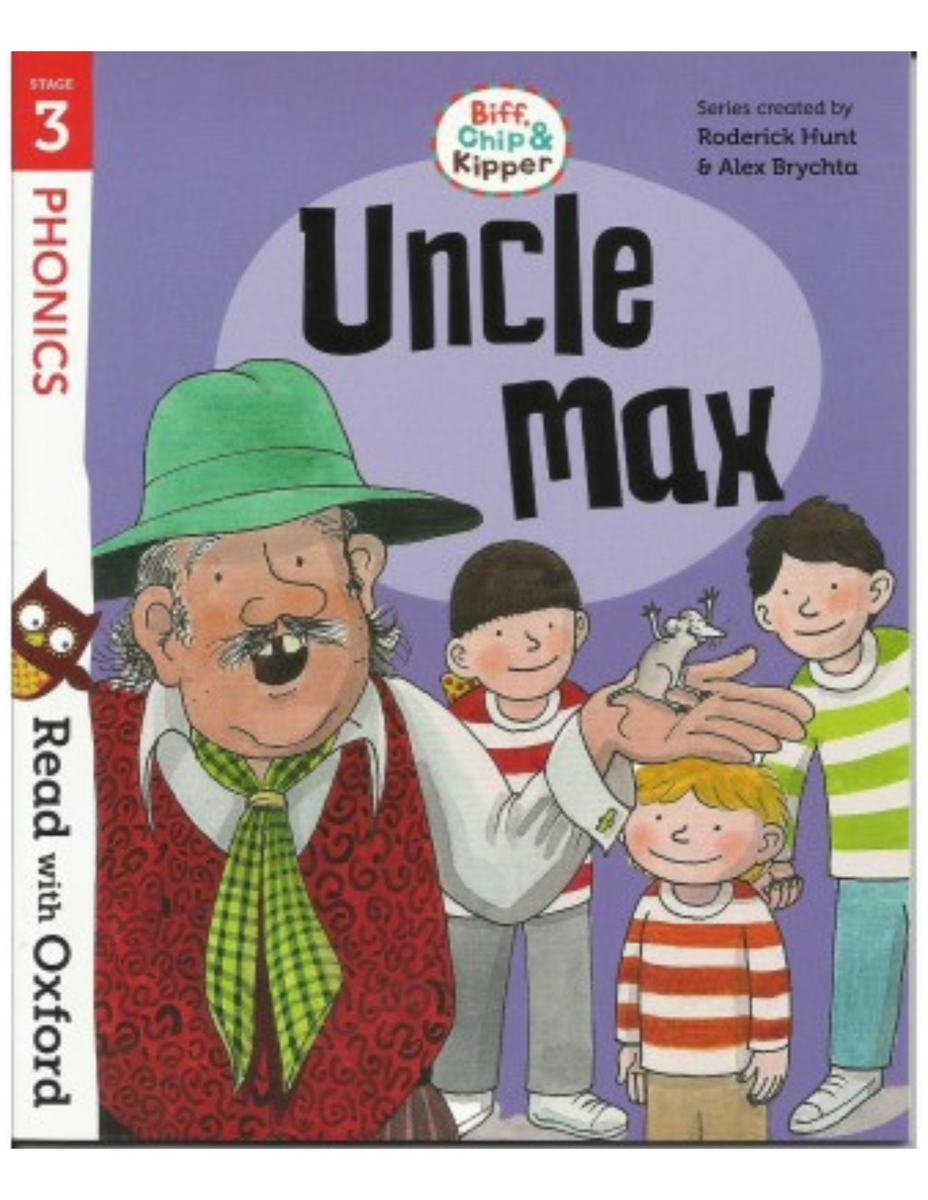Biff, Chip & Kipper: Uncle Max (Stage 3) – Red Balloon Books