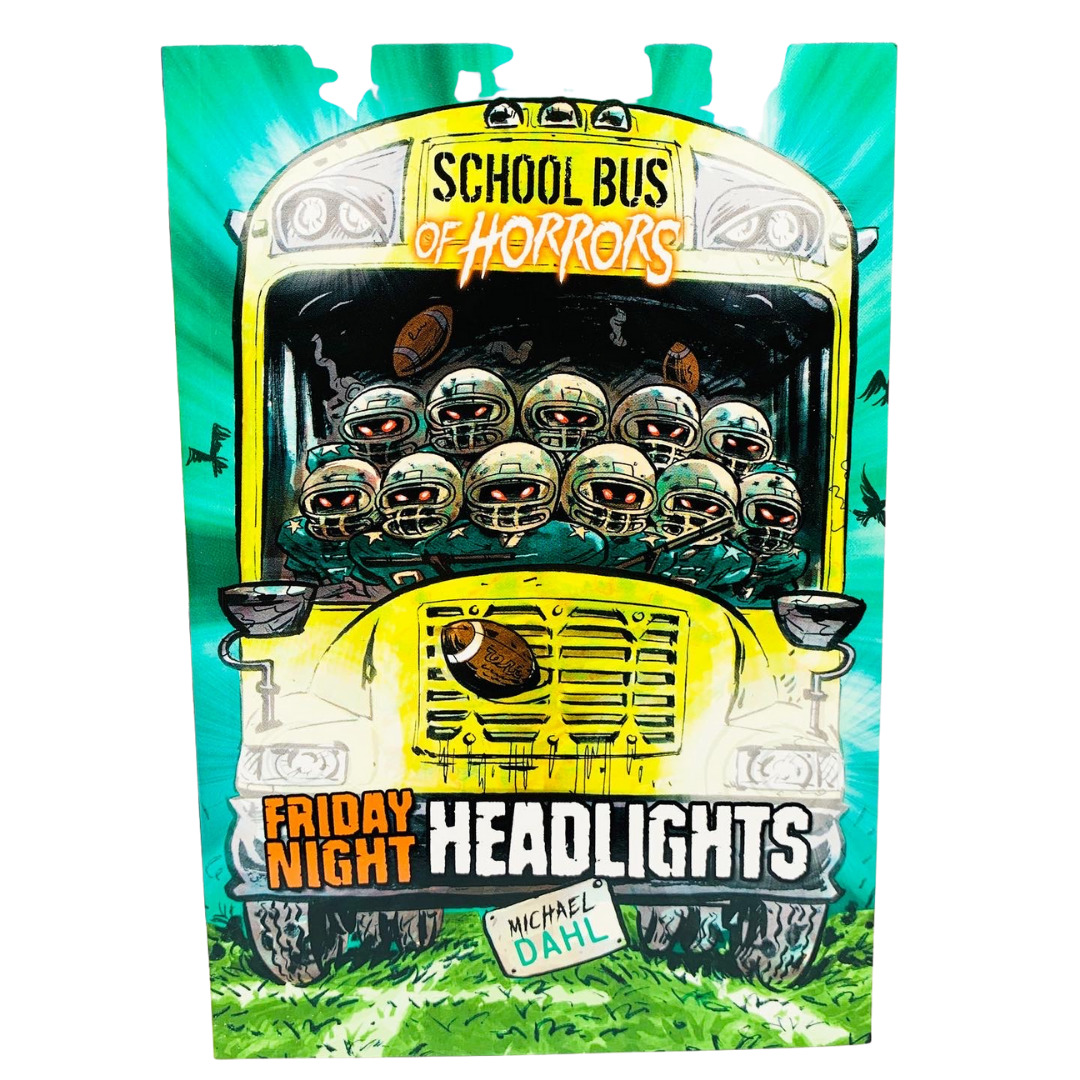 School Bus of Horrors: Friday Night Headlights – Red Balloon Books